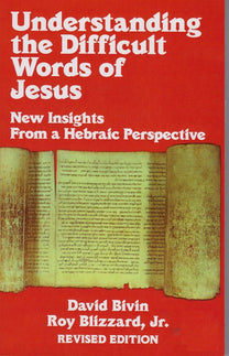 Understanding the Difficult Words of Jesus – Rock of Israel Store